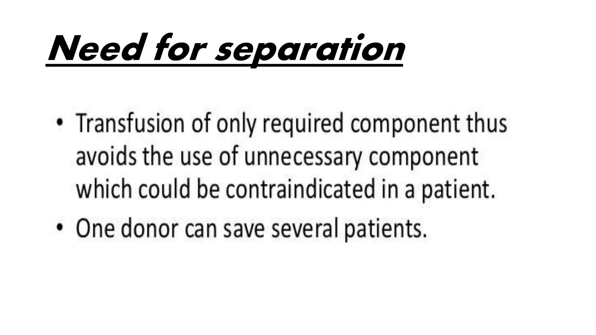 Blood component separation | PPTX
