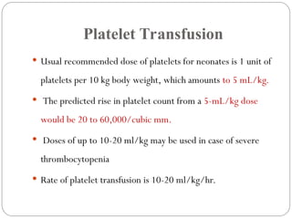 blood components @ neonates.ppt blood transfusion guidelines | PPT