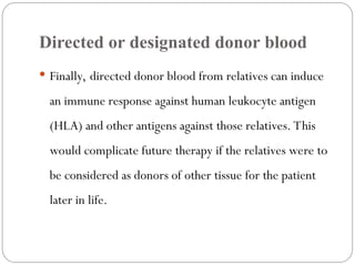 blood components @ neonates.ppt blood transfusion guidelines | PPT