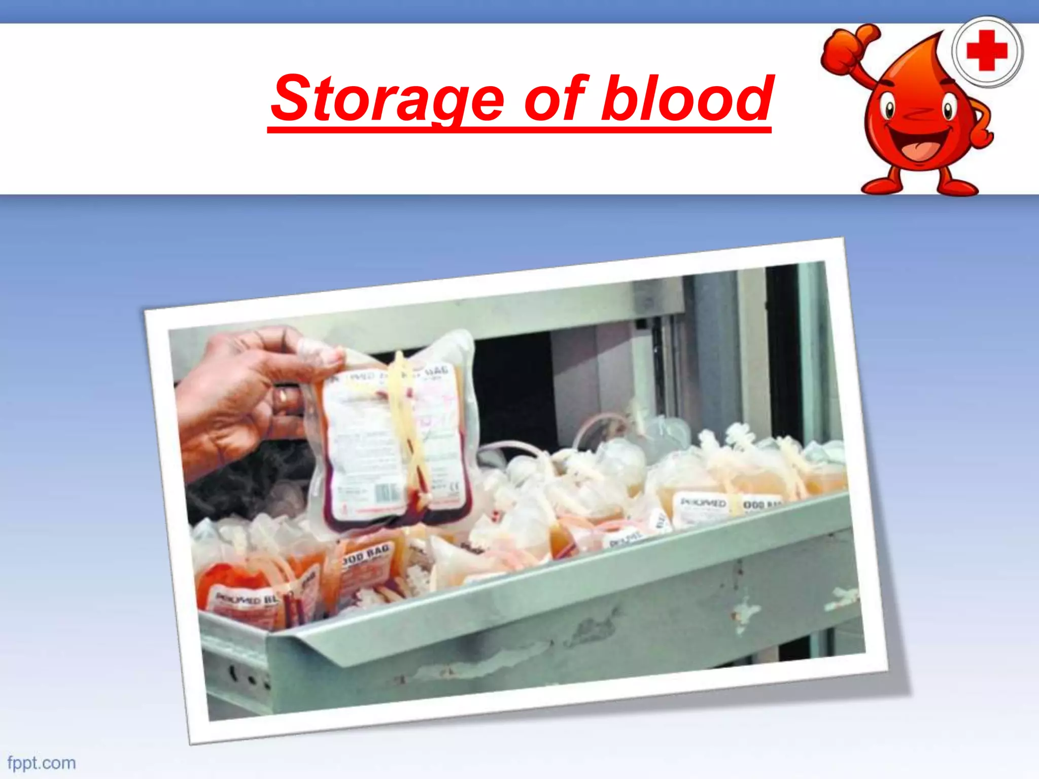 Blood components preparation | PPTX