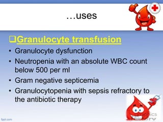Blood components preparation | PPTX