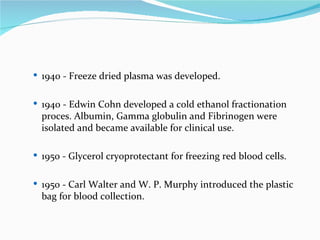 Blood components preparation and therapeutic uses final | PPT