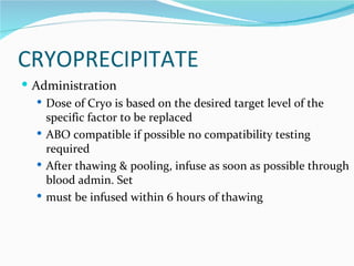 Blood components preparation and therapeutic uses final | PPT