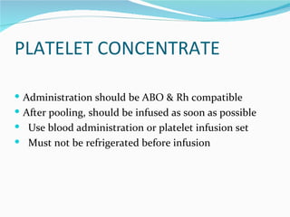 Blood components preparation and therapeutic uses final | PPT