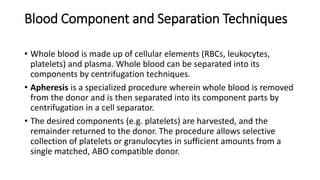 Blood component theraphy | PPTX