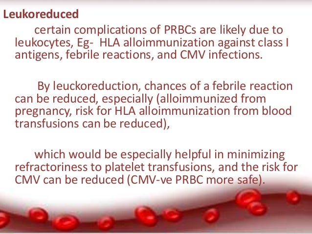 Blood component therapy