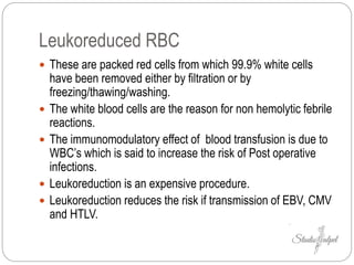 Blood Component Therapy: What a clinician needs to know ! | PPTX ...