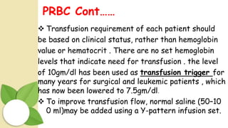 Blood component therapy.dr quiyum | PPTX