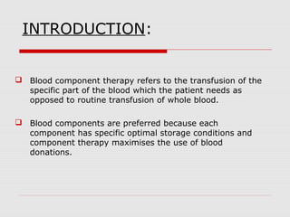 Blood component therapy aarti | PPT