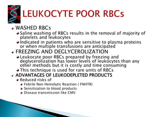 Blood component transfusion in criticalcare now | PPTX