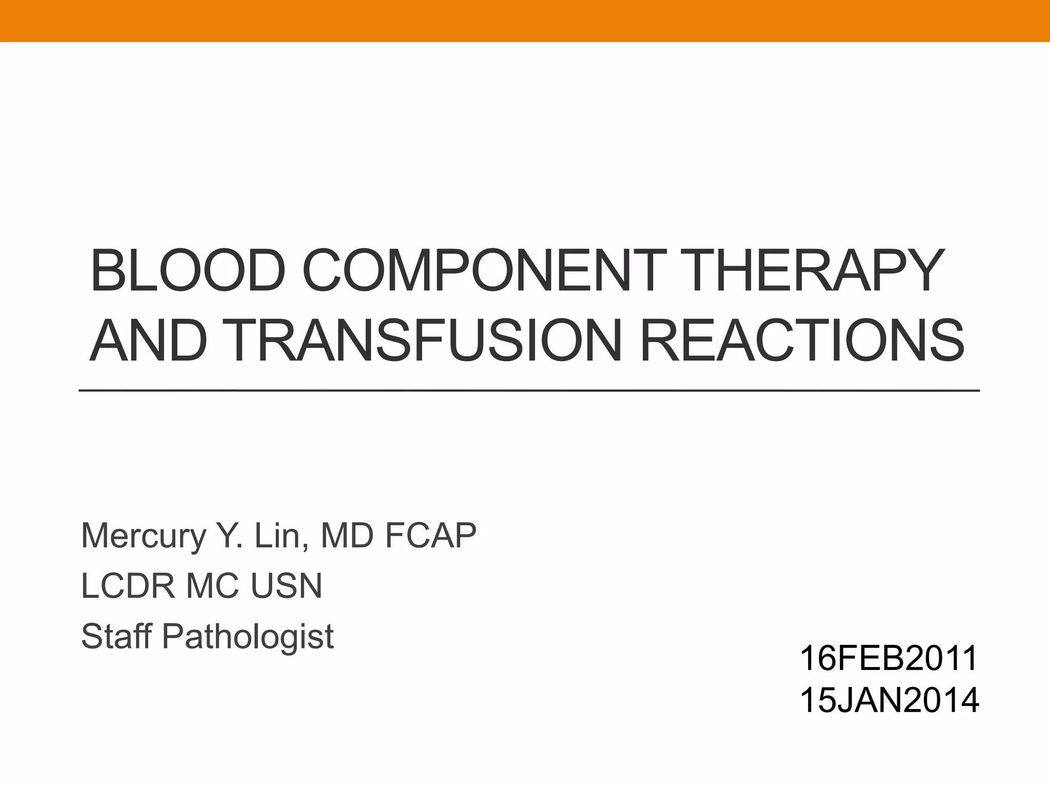 Blood component therapy and transfucion reactions | PDF | Blood ...