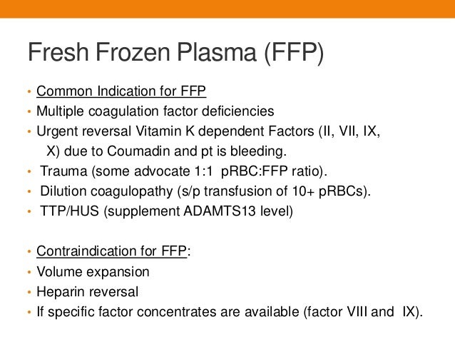 Blood component therapy and transfucion reactions