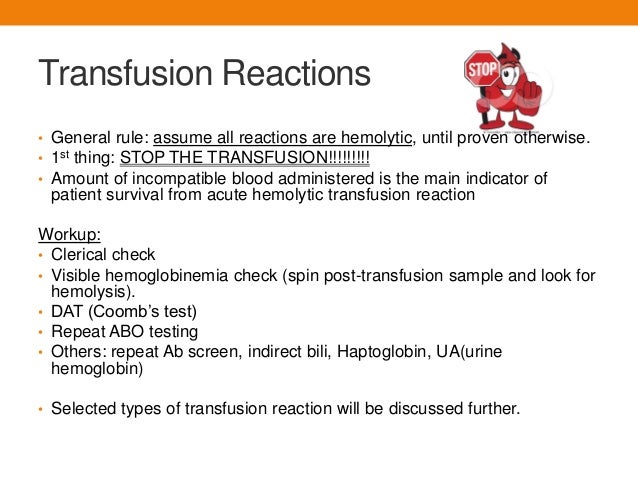 Blood component therapy and transfucion reactions