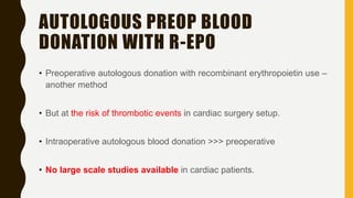 Blood conservation strategy | PPTX