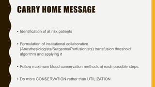 Blood conservation strategy | PPTX