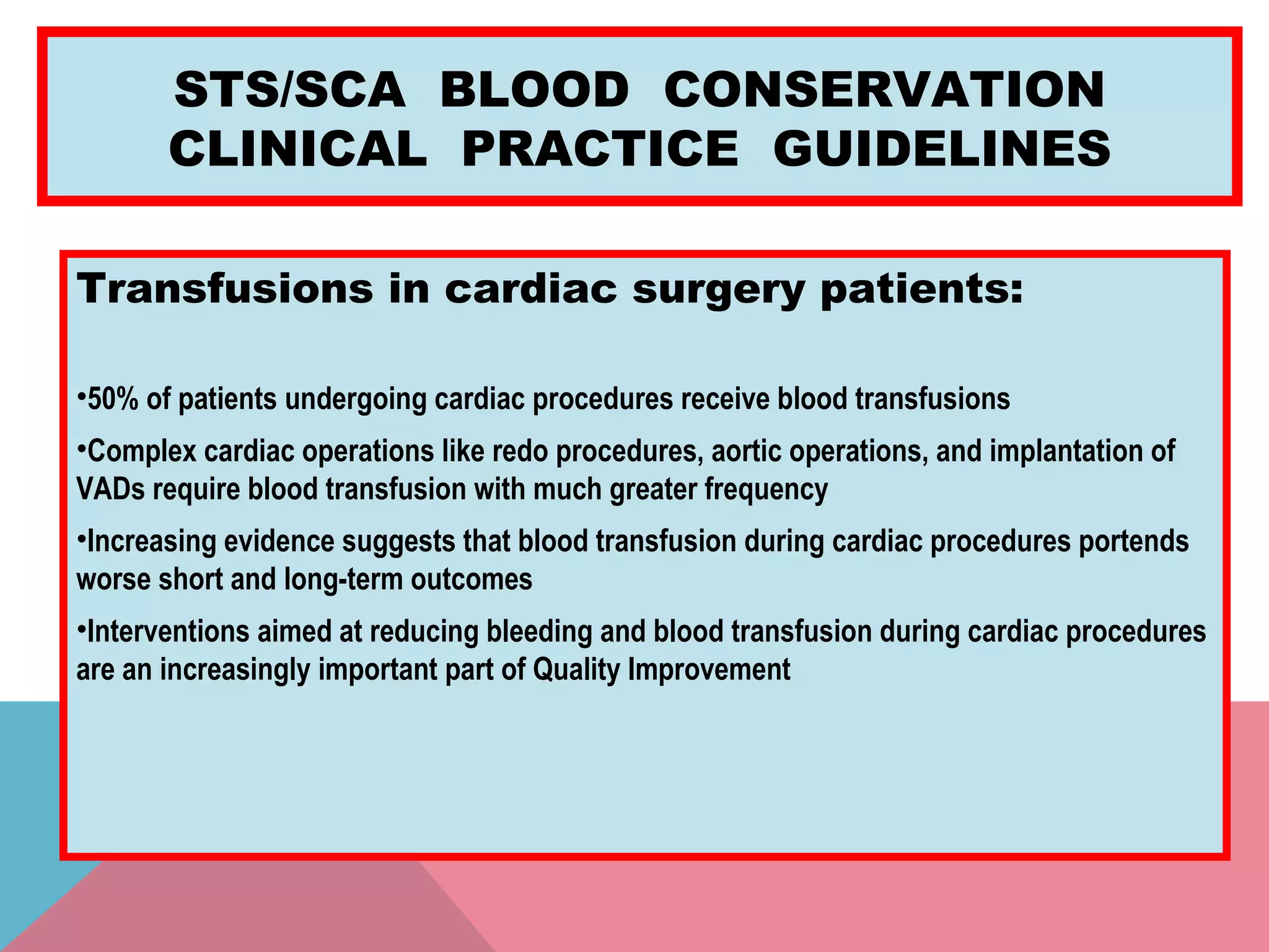 Blood conservation in cardiac surgery | PPT