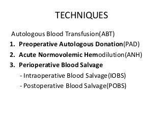 Blood conservation techniques | PPTX