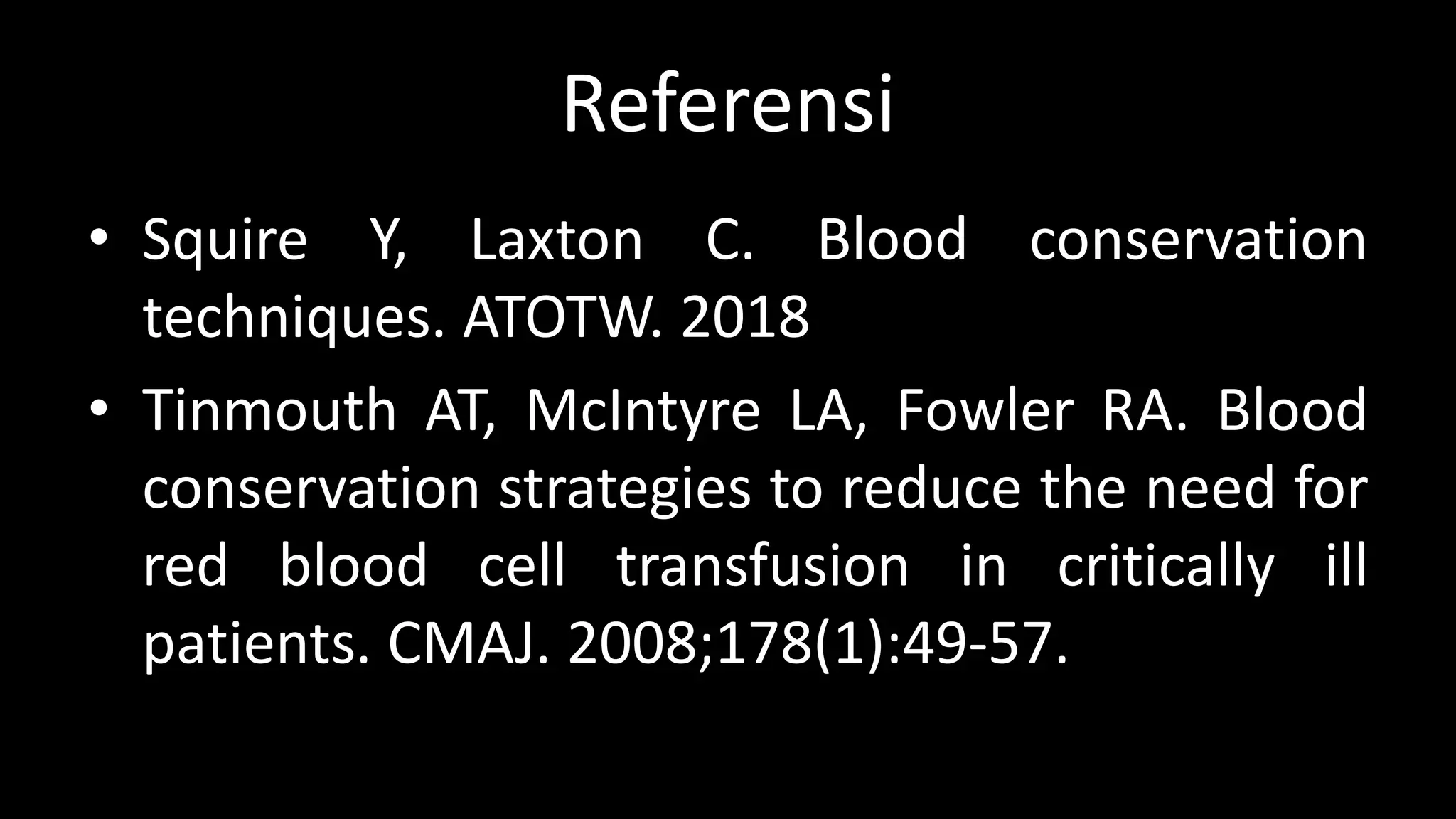Blood Conservation Techniques.pptx