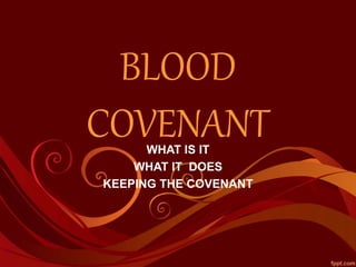 Blood covenant | PPT