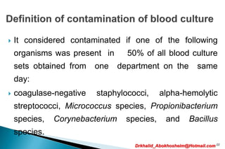 Blood culture contamination | PPT