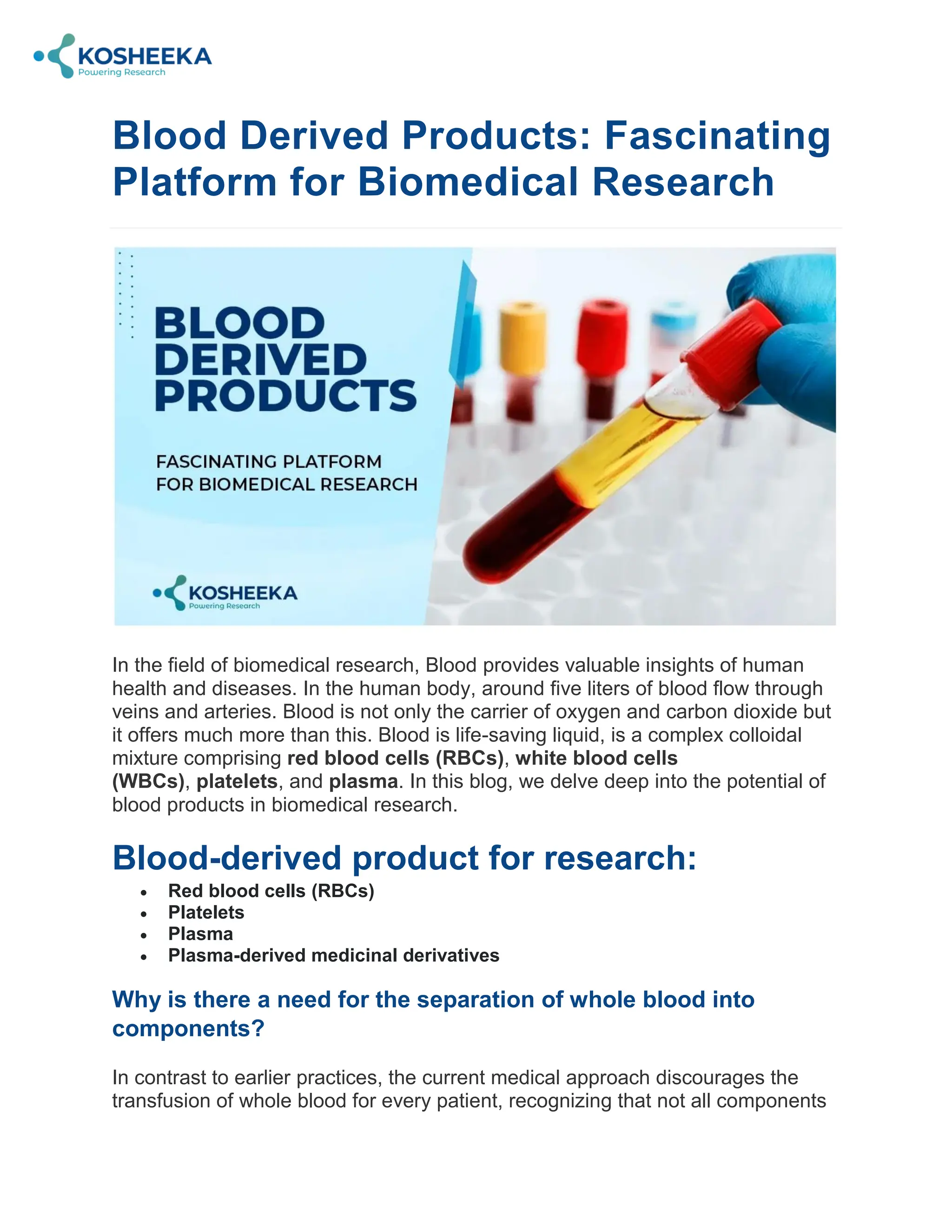 Blood Derived Products: Fascinating Platform for Biomedical Research | PDF