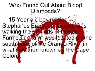 Blood diamonds | PPT