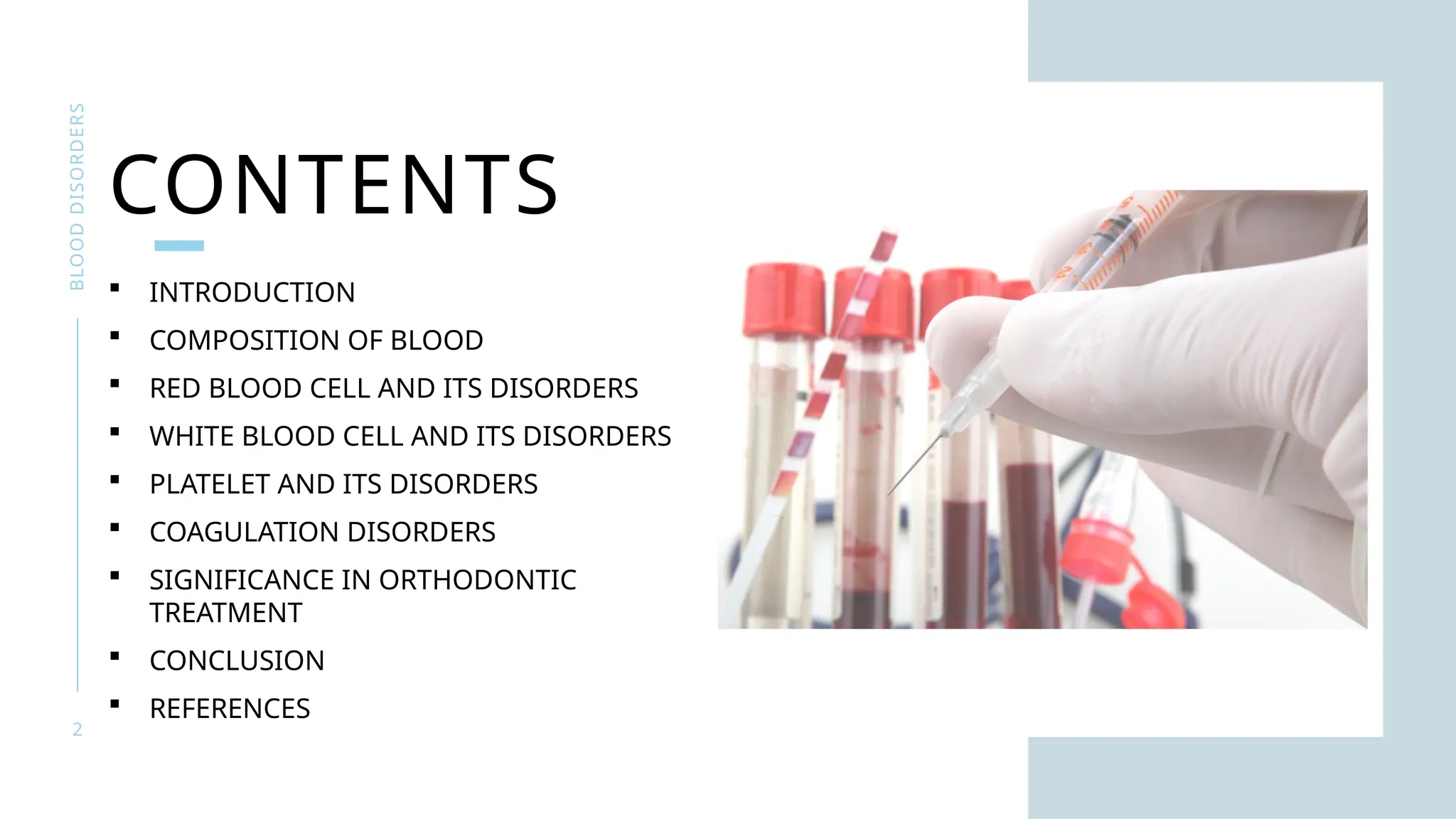 Blood disorders in orthodontics opd.pptx