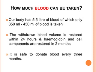 blood donation & its importance | PPTX