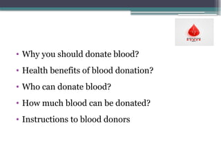 A ppt showing why blood donation is important | PPTX