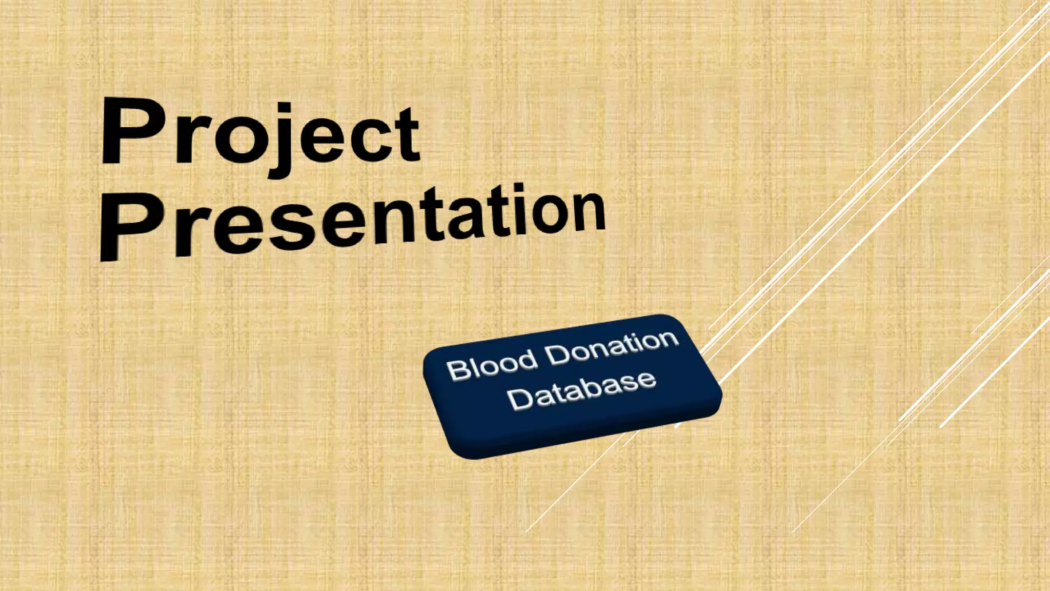 Blood Donation Database | PPTX