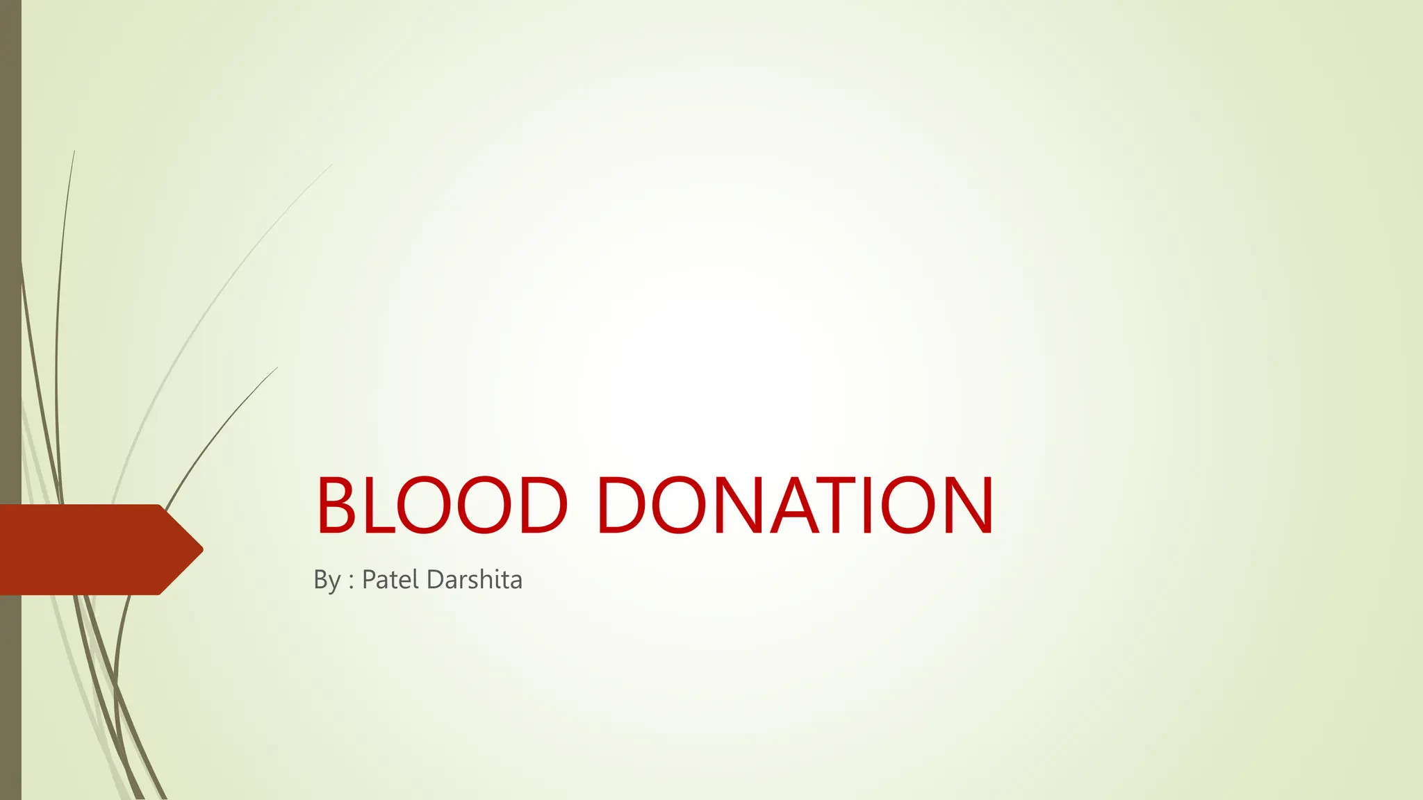BLOOD DONATION ppt For medical students..pptx