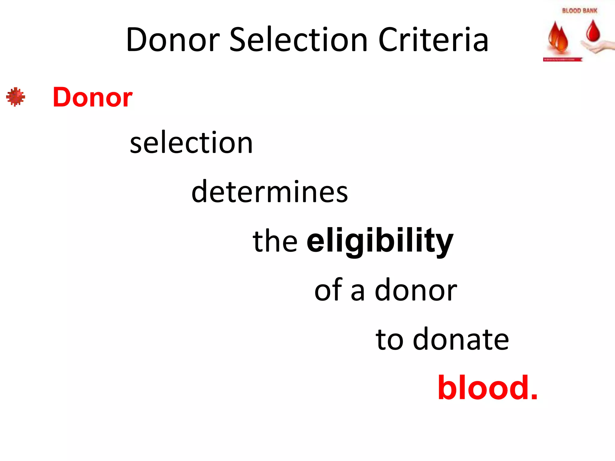 Blood donor selection | PPTX