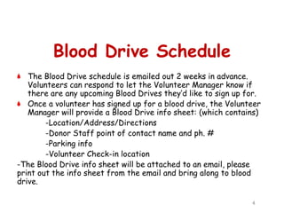 Blood drive assistant volunteer training | PPTX