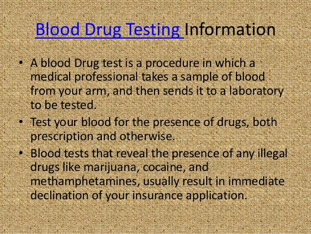 Blood drug testing information