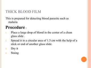 Blood Film Preparation and Staining preparation | PPTX