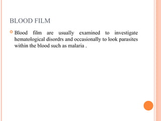 Blood Film Preparation and Staining preparation | PPTX