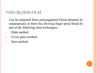 Blood Film Preparation and Staining preparation | PPTX