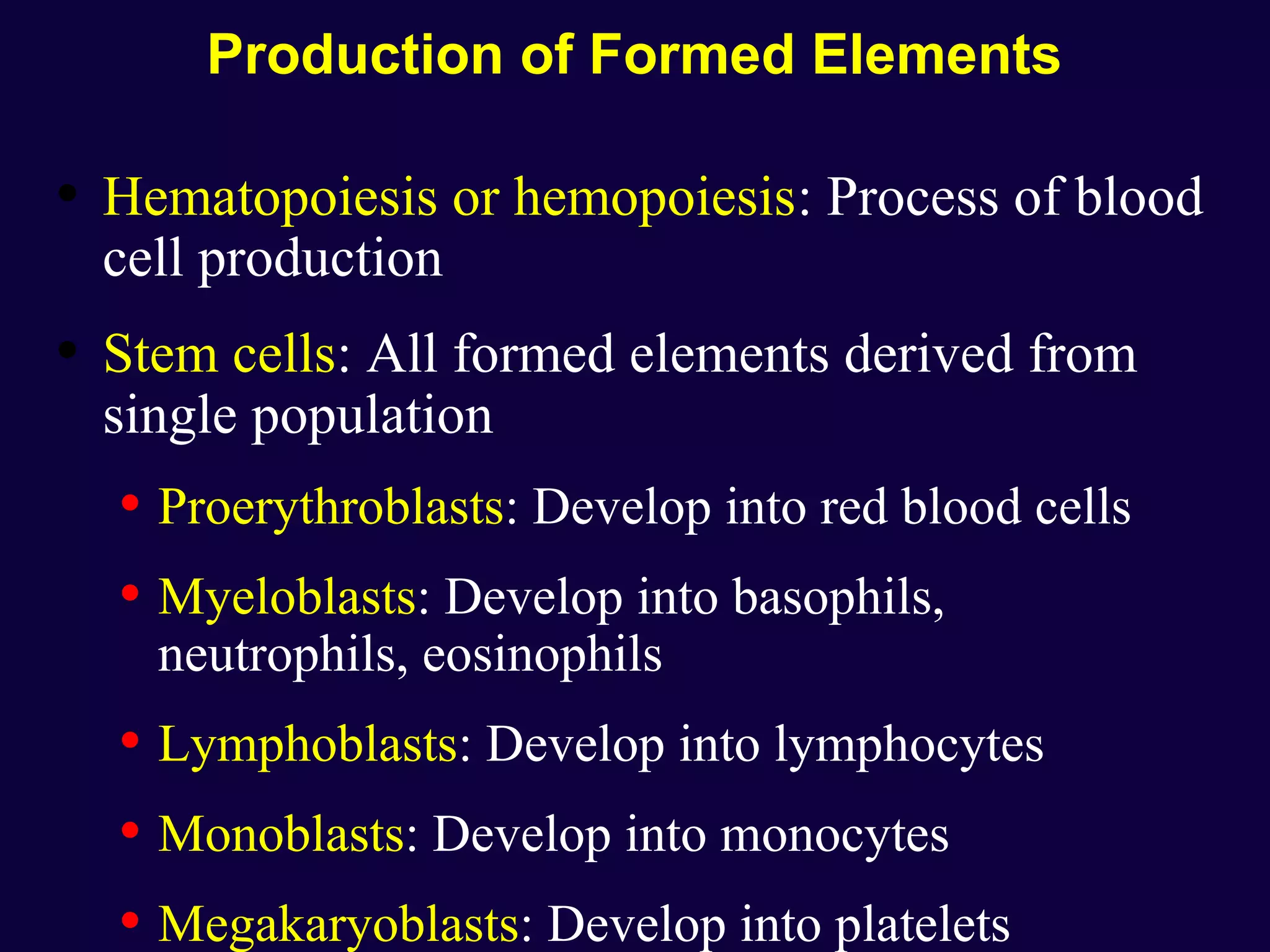 Blood formation and composition | PPT
