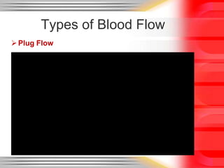 Blood flow types | PPTX