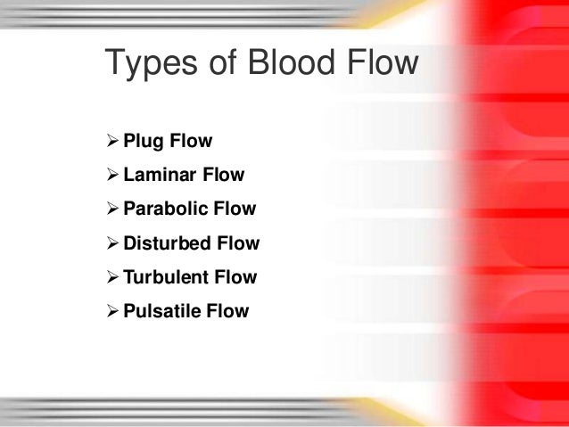 Blood flow types