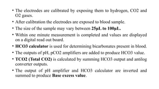 Blood Gas Analysers detailed explanation | PPTX