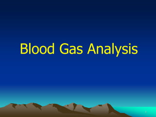 blood gas analysis.ppt