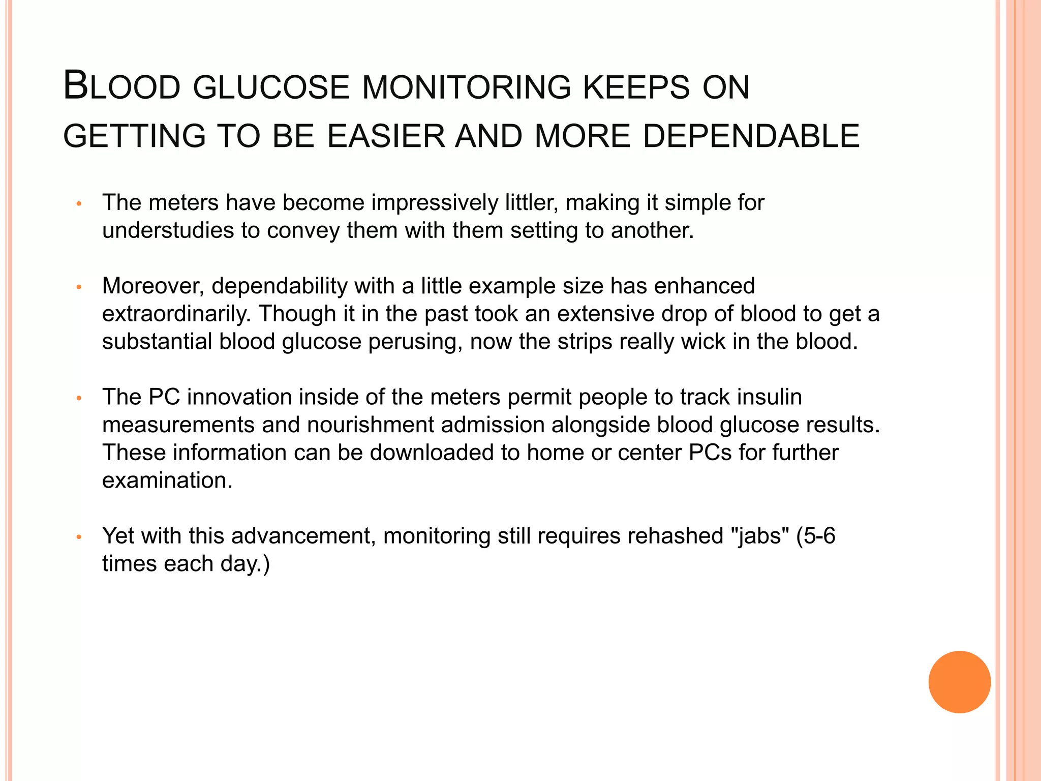 Blood glucose monitoring task done easily | PPTX