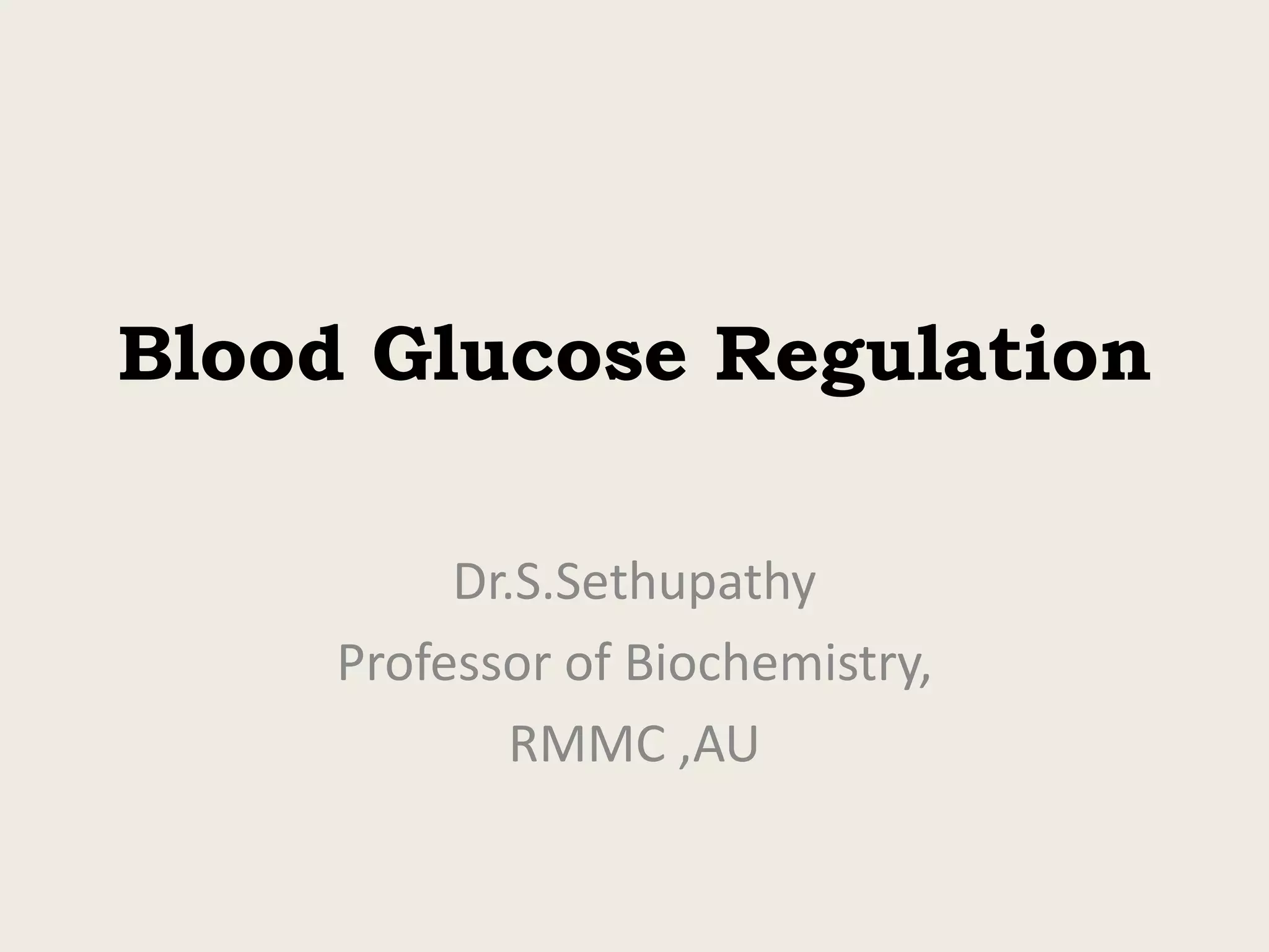 Blood glucose regulation | PPTX