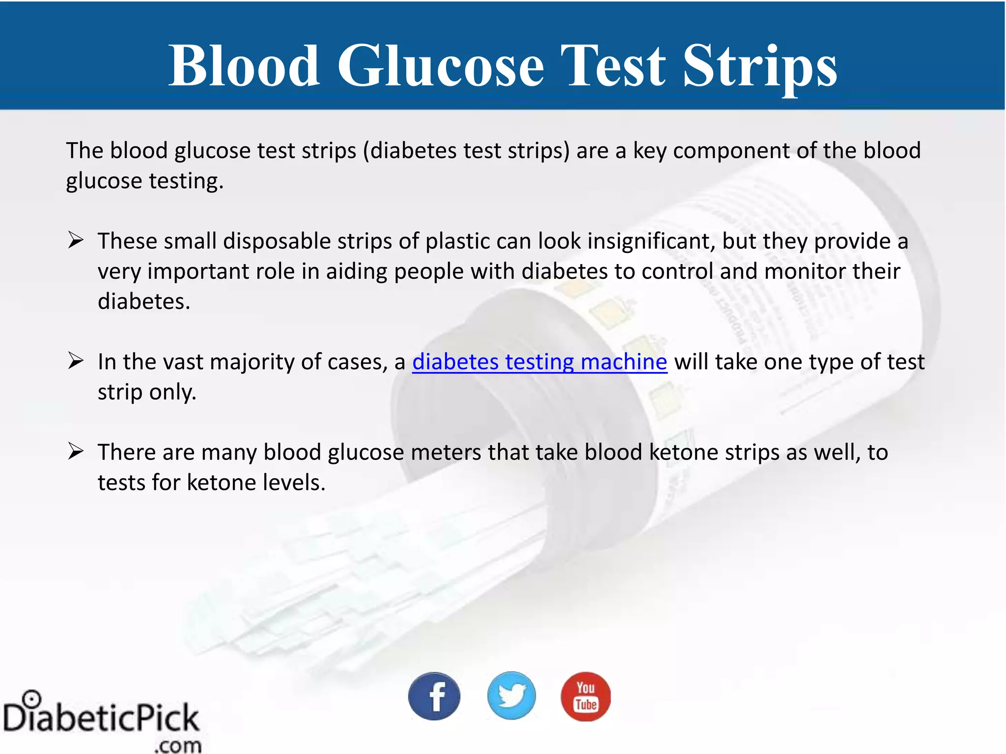 Blood glucose test strips | PPTX