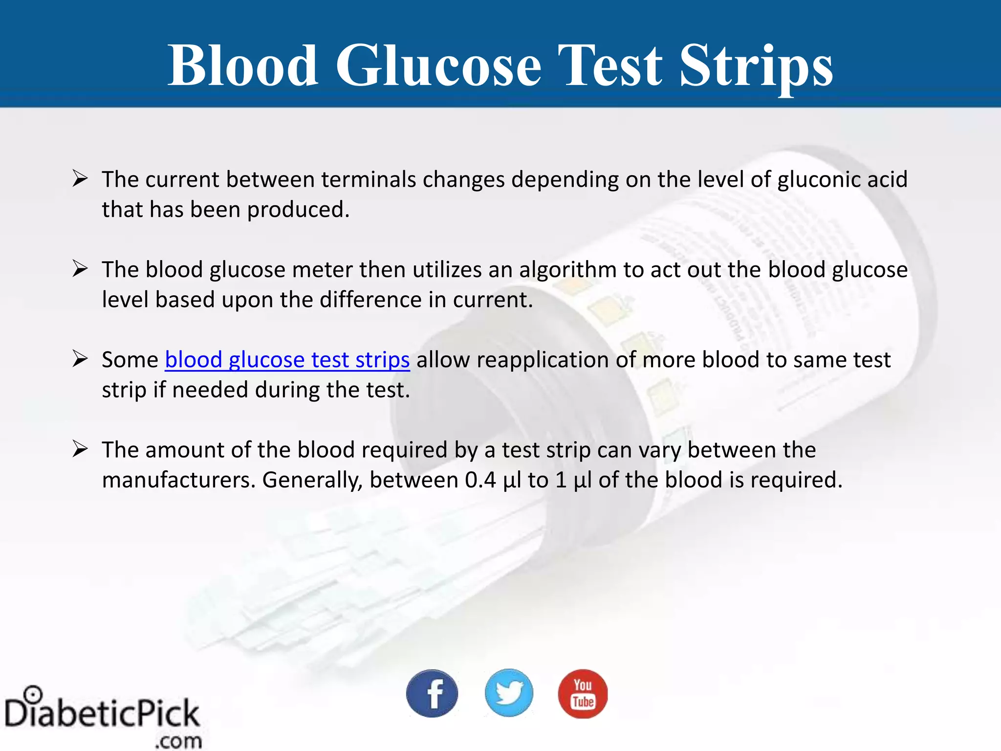 Blood glucose test strips | PPTX
