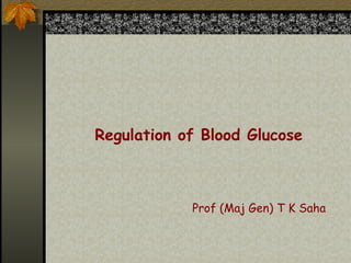 Blood Glu Regulation& its role on health | PPT