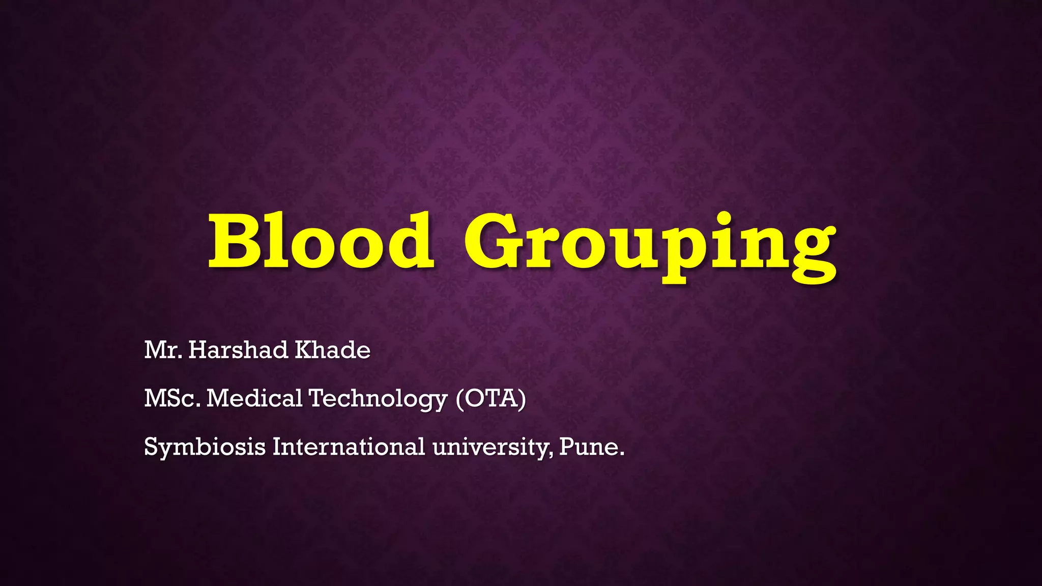 Blood group system ABO, Rh & other system | PPT