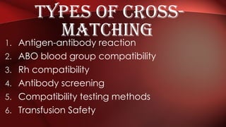 BLOOD GROUPING AND CROSS MATCHING in adult health nursing.pptx