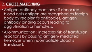 BLOOD GROUPING AND CROSS MATCHING in adult health nursing.pptx